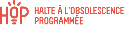 HOP - Halte à l'Obsolescence Programmée